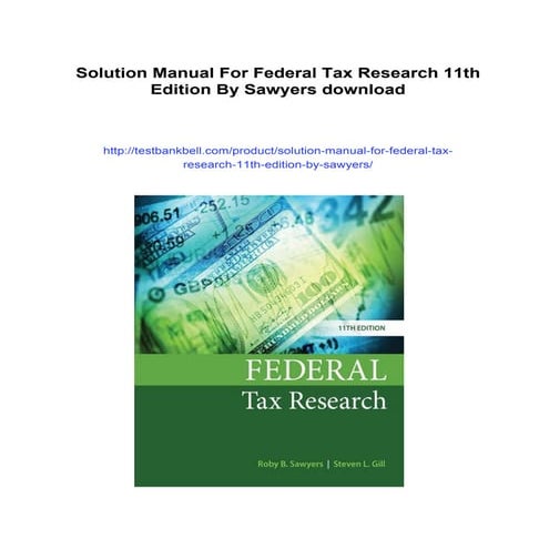 Solution Manual For Federal Tax Research 11th Edition By Sawyers | PDF