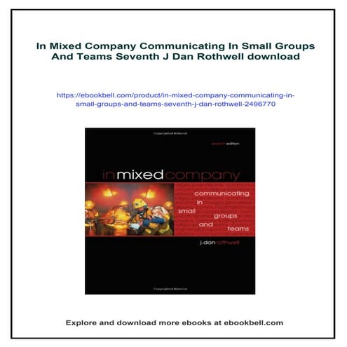 In Mixed Company Communicating In Small Groups And Teams Seventh J Dan ...
