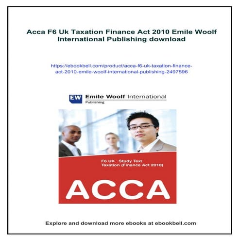Acca F6 Uk Taxation Finance Act 2010 Emile Woolf International ...