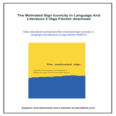 The Motivated Sign Iconicity In Language And Literature 2 Olga Fischer ...
