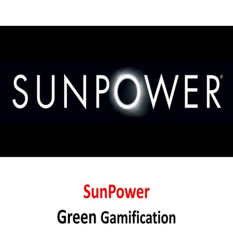 Sun Power - Green Gamification - Manu Melwin Joy | PPTX