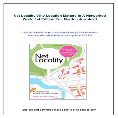 Net Locality Why Location Matters In A Networked World 1st Edition Eric Gordon | PDF