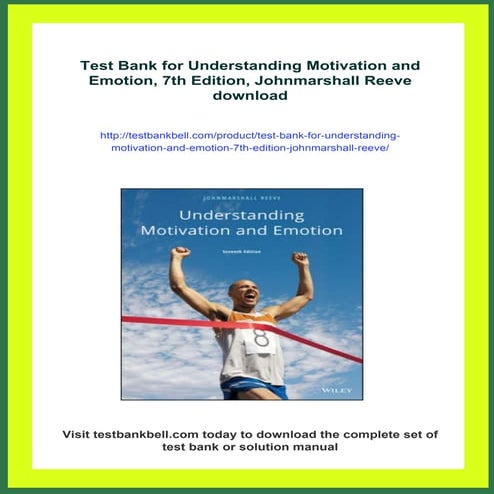 Test Bank for Understanding Motivation and Emotion, 7th Edition ...