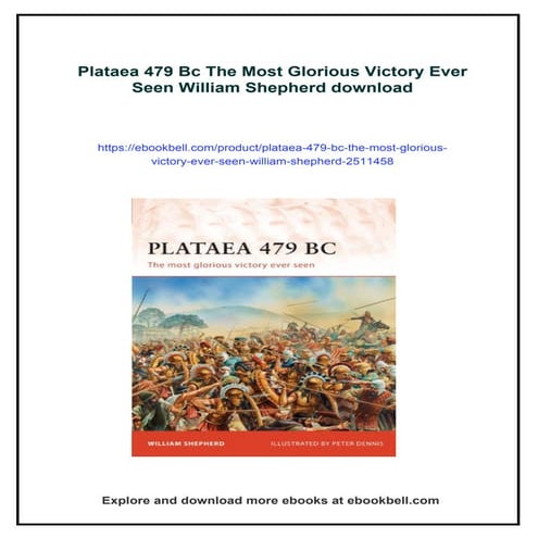 Plataea 479 Bc The Most Glorious Victory Ever Seen William Shepherd | PDF