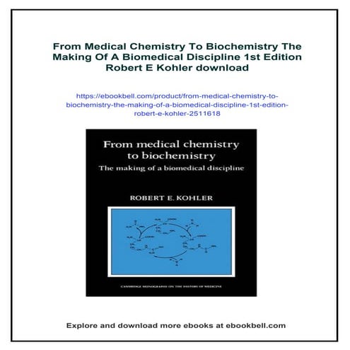 From Medical Chemistry To Biochemistry The Making Of A Biomedical ...