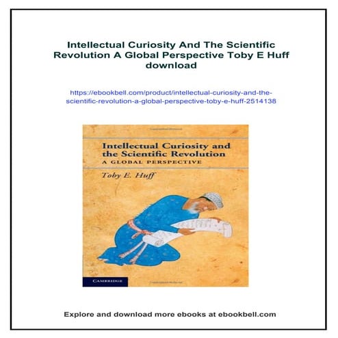 Intellectual Curiosity And The Scientific Revolution A Global ...