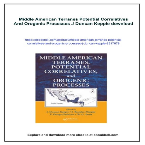 Middle American Terranes Potential Correlatives And Orogenic Processes ...