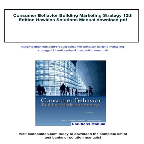 Consumer Behavior Building Marketing Strategy 12th Edition Hawkins Solutions Manual | PDF