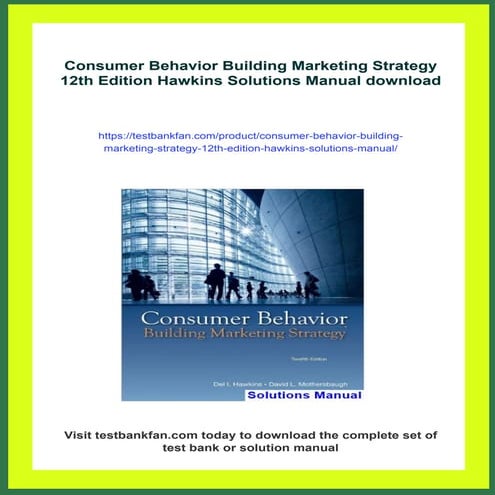 Consumer Behavior Building Marketing Strategy 12th Edition Hawkins ...