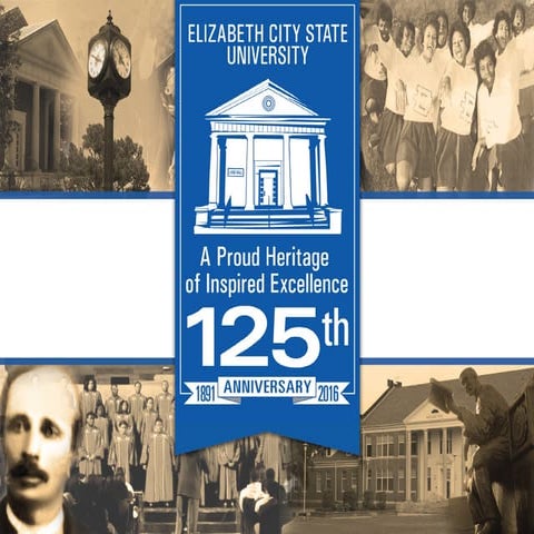 Elizabeth City State University 125th Anniversary Celebration | PPT