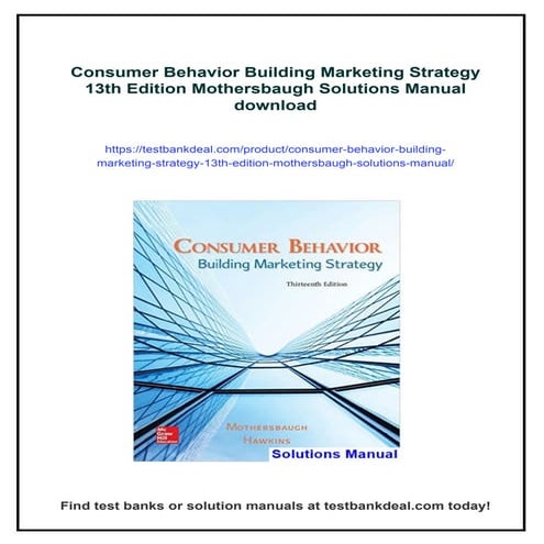 Consumer Behavior Building Marketing Strategy 13th Edition Mothersbaugh Solutions Manual | PDF