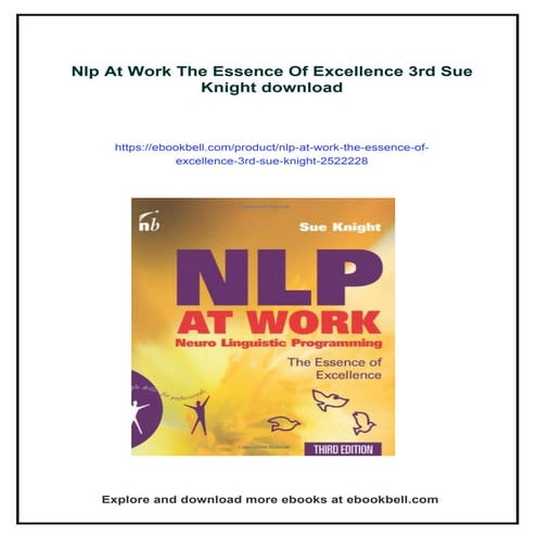 Nlp At Work The Essence Of Excellence 3rd Sue Knight | PDF
