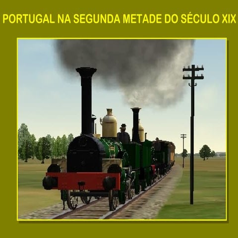 1261614021 portugal na_segunda_metade_do_seculo_xix | PPT