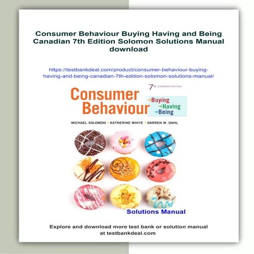 Consumer Behaviour Buying Having and Being Canadian 7th Edition Solomon Solutions Manual | PDF
