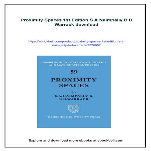 Proximity Spaces 1st Edition S A Naimpally B D Warrack | PDF