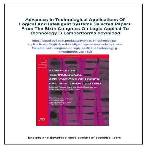 Advances In Technological Applications Of Logical And Intelligent Systems Selected Papers From ...