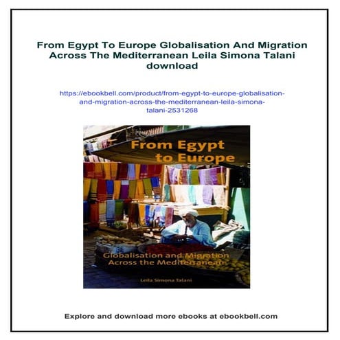 From Egypt To Europe Globalisation And Migration Across The Mediterranean Leila Simona Talani | PDF
