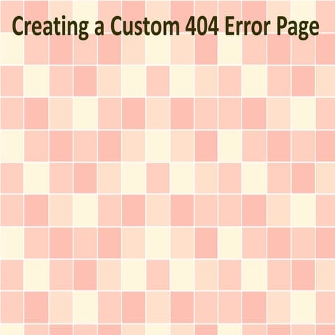 Creating A Custom 404 Error Page Pptx Web Design And Html Internet 3383