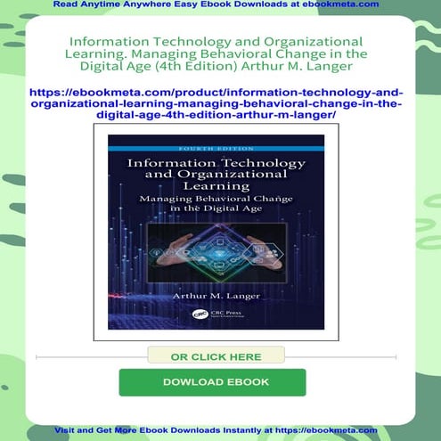 Information Technology and Organizational Learning. Managing Behavioral Change in the Digital ...