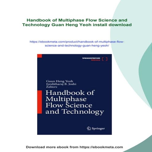 Handbook of Multiphase Flow Science and Technology Guan Heng Yeoh | PDF