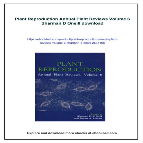 Plant Reproduction Annual Plant Reviews Volume 6 Sharman D Oneill | PDF