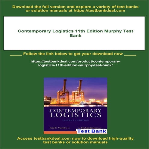 Contemporary Logistics 11th Edition Murphy Test Bank | PDF
