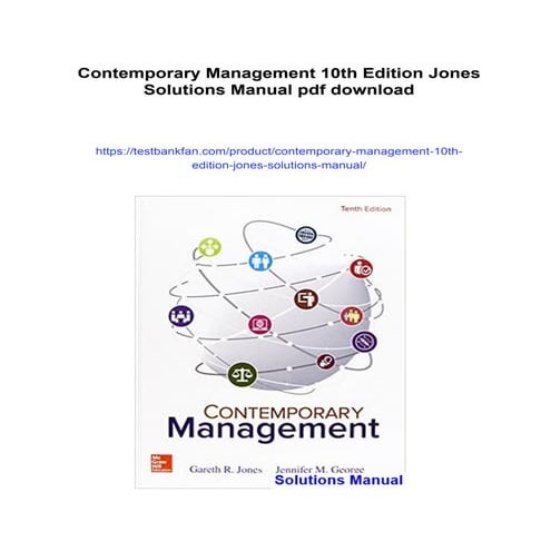 Contemporary Management 10th Edition Jones Solutions Manual | PDF