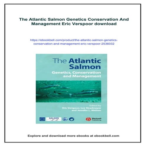 The Atlantic Salmon Genetics Conservation And Management Eric Verspoor ...