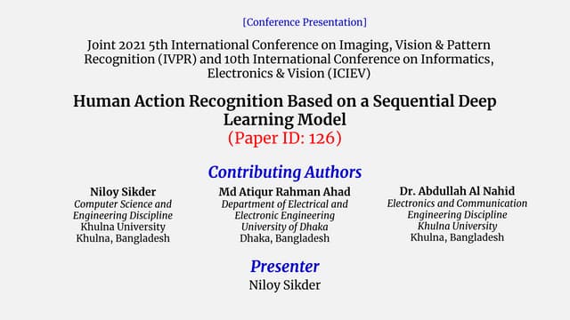 A Presentation On Human Action Recognition Based On A Sequential Deep