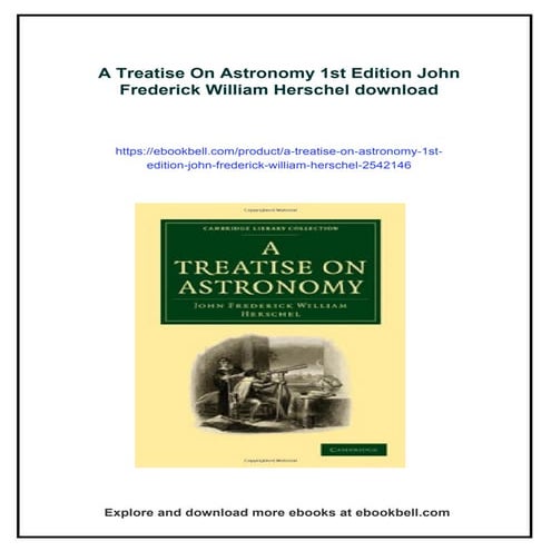 A Treatise On Astronomy 1st Edition John Frederick William Herschel | PDF