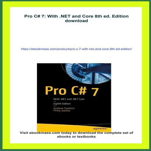 Pro C# 7: With .NET and Core 8th ed. Edition | PDF