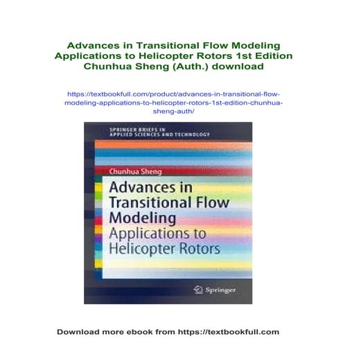Advances in Transitional Flow Modeling Applications to Helicopter ...