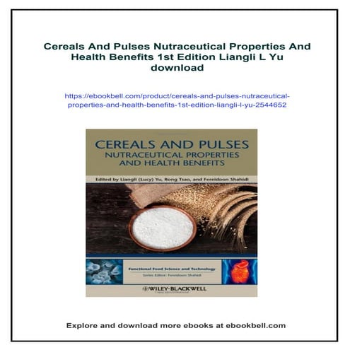 Cereals And Pulses Nutraceutical Properties And Health Benefits 1st ...