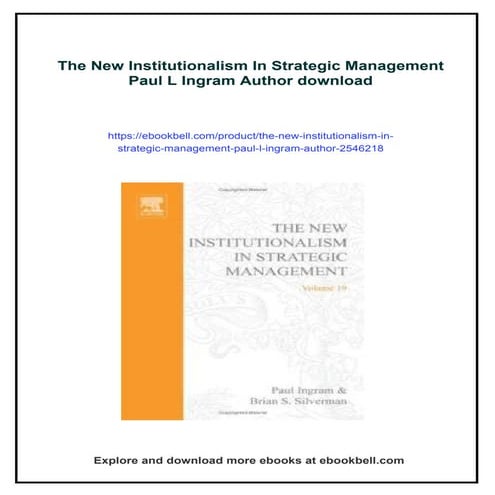 The New Institutionalism In Strategic Management Paul L Ingram Author | PDF