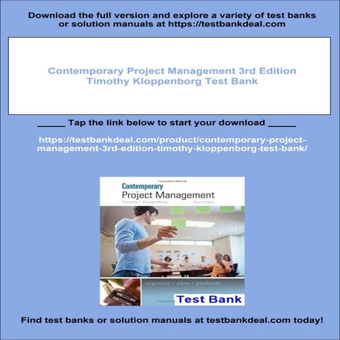 Contemporary Project Management 3rd Edition Timothy Kloppenborg Test ...