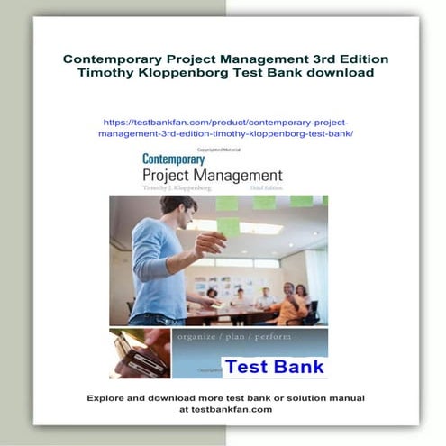 Contemporary Project Management 3rd Edition Timothy Kloppenborg Test ...