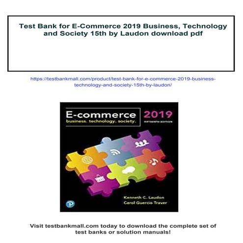 Test Bank for E-Commerce 2019 Business, Technology and Society 15th by ...