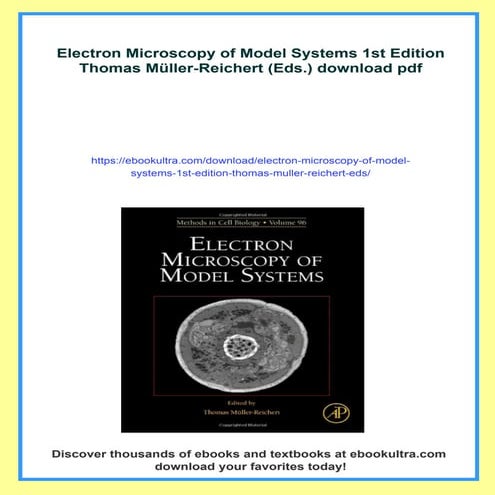 Electron Microscopy of Model Systems 1st Edition Thomas Müller-Reichert (Eds.) | PDF