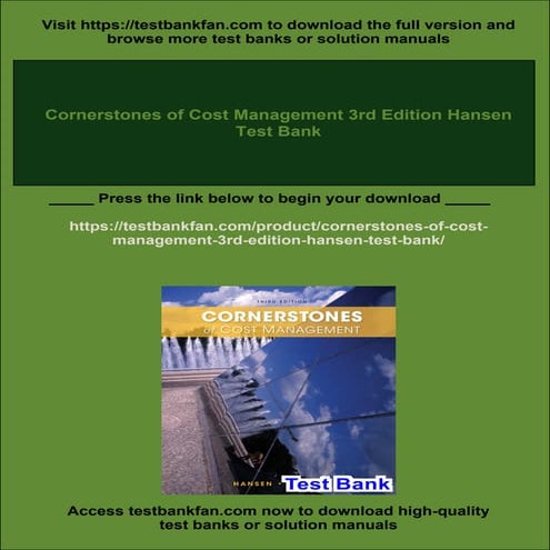 Cornerstones of Cost Management 3rd Edition Hansen Test Bank | PDF