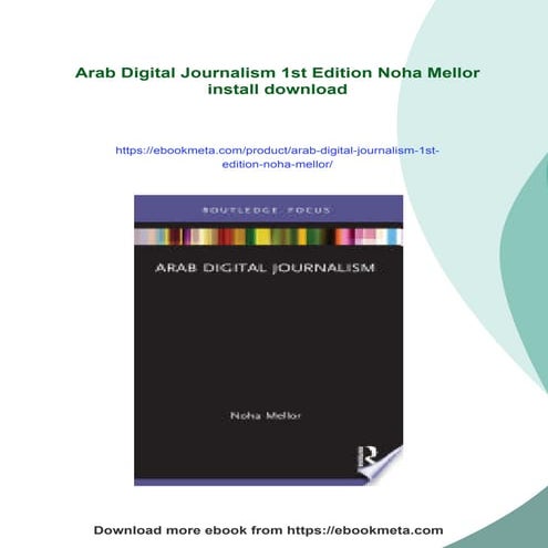 Arab Digital Journalism 1st Edition Noha Mellor | PDF