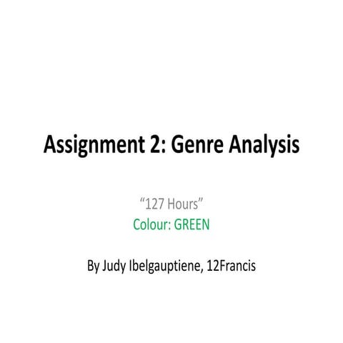 127 hours film genre assessment | PPTX