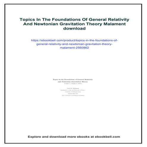 Topics In The Foundations Of General Relativity And Newtonian Gravitation Theory Malament | PDF
