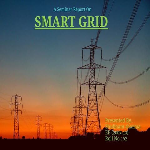 Smart grid ppt | PPTX