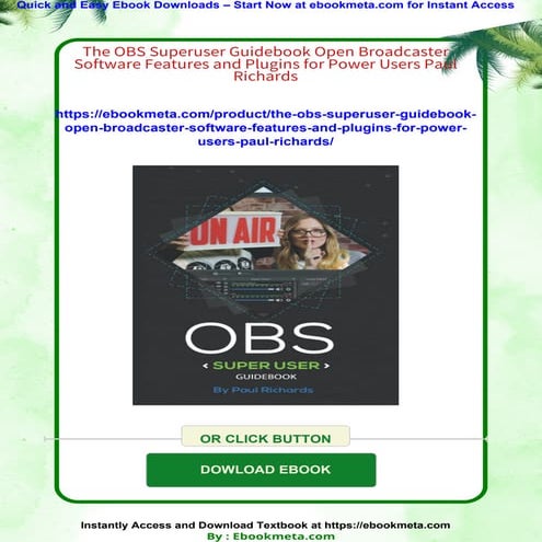 The OBS Superuser Guidebook Open Broadcaster Software Features and ...