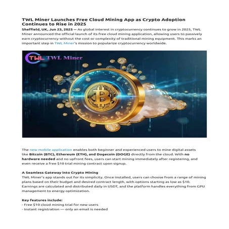 TWL Miner Launches Free Cloud Mining App as Crypto Adoption Continues ...