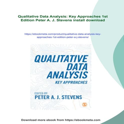 Qualitative Data Analysis: Key Approaches 1st Edition Peter A. J ...
