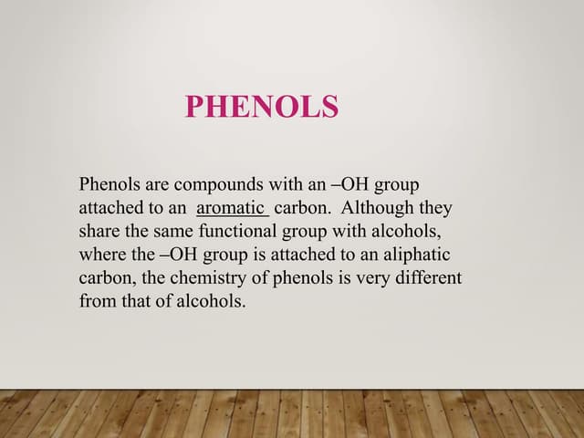 Phenols | PPTX