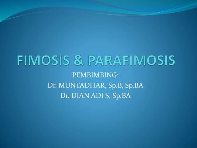 fimosis case report laporan kasus phimosis | PPTX