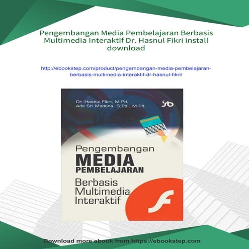 Pengembangan Media Pembelajaran Berbasis Multimedia Interaktif Dr. Hasnul Fikri | PDF