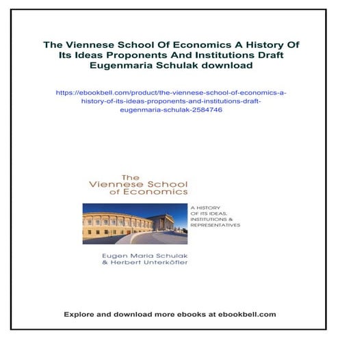 The Viennese School Of Economics A History Of Its Ideas Proponents And ...